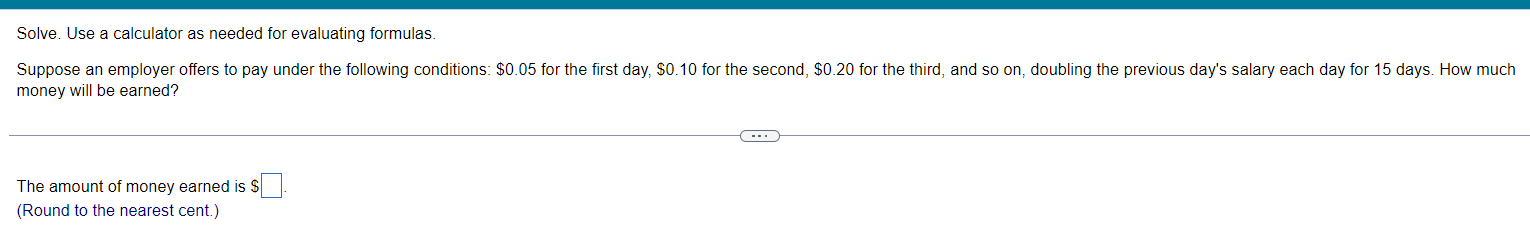 Solved Solve. Use a calculator as needed for evaluating | Chegg.com