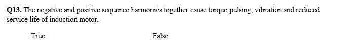 Solved Q13. The negative and positive sequence harmonics | Chegg.com