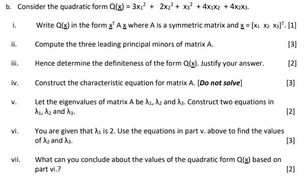Solved b. Consider the quadratic form Q(x) = 3x12 + 2x22 + | Chegg.com