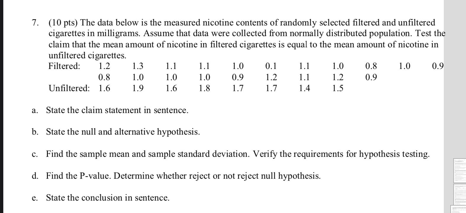 Solved 7. (10 pts) The data below is the measured nicotine | Chegg.com