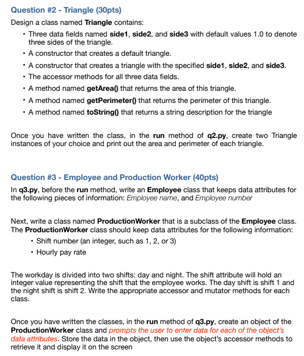 Solved Question #2 - Triangle (30pts) Design a class named | Chegg.com