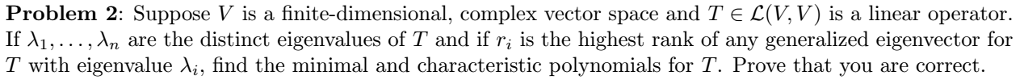 Solved Problem 2: Suppose V is a finite-dimensional, complex | Chegg.com