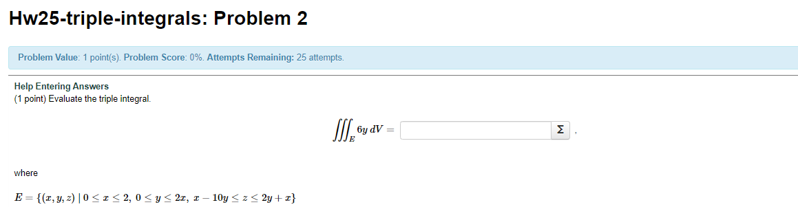 Solved Hw25-triple-integrals: Problem 2 Problem Value: 1 | Chegg.com