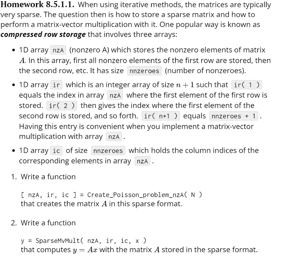 Solved omework 8.5.1.1. When using iterative methods, the | Chegg.com