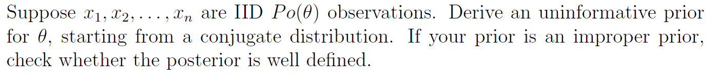 Solved Suppose X1, C2, ..., In are IID Po(0) Observations. | Chegg.com