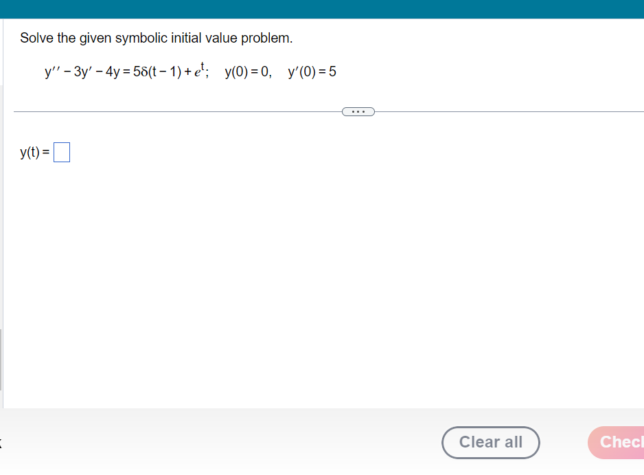 Solved Solve the given symbolic initial value problem. | Chegg.com