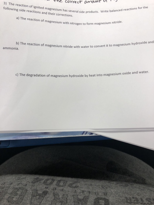 Solved 3) The reaction of ignited magnesium has several | Chegg.com