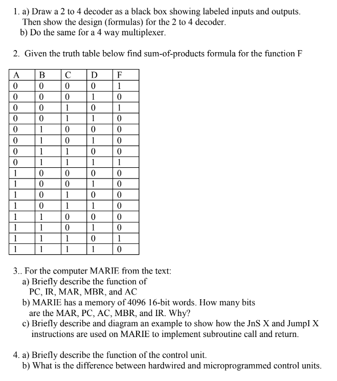 Solved 1.a)Draw a 2 to 4 decoder as a black box showing | Chegg.com