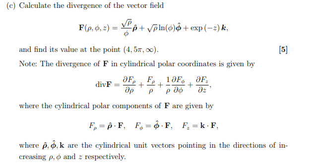 Solved Calculate the divergence of the vector field F(ρ, φ, | Chegg.com