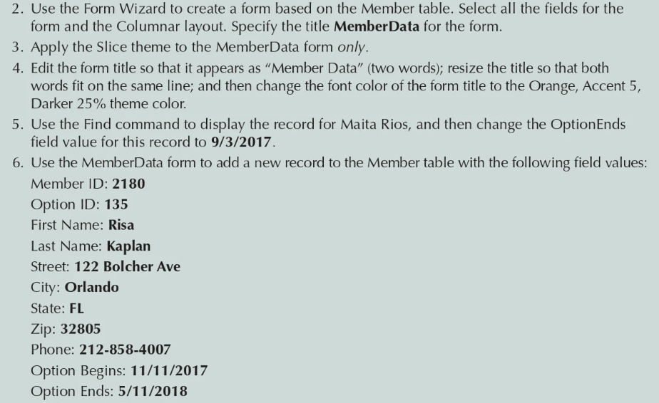 2. Use the Form Wizard to create a form based on the | Chegg.com
