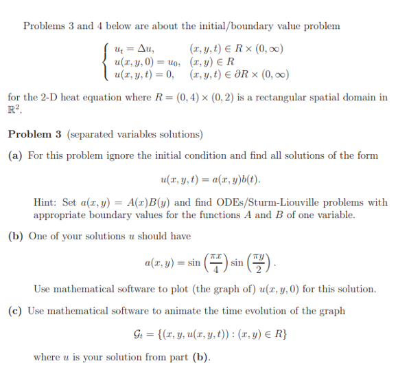 Solved Problems 3 and 4 below are about the initial/boundary | Chegg.com