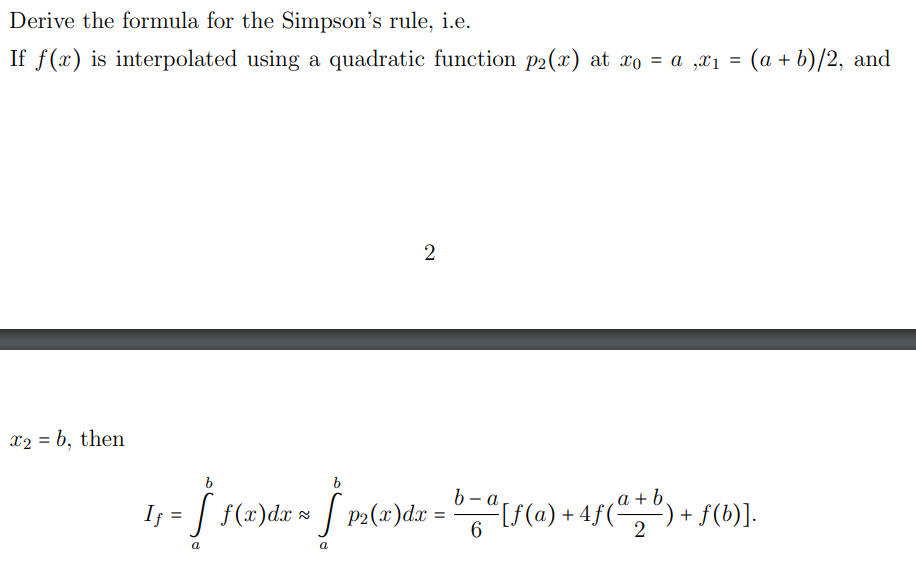 Solved Derive the formula for the Simpson's rule, i.e. If | Chegg.com