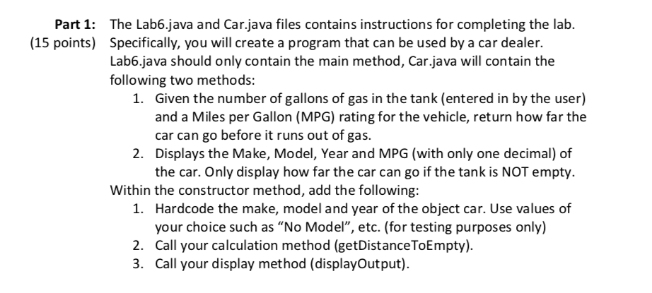 Solved Part 1: The Lab6.java and Car.java files contains | Chegg.com