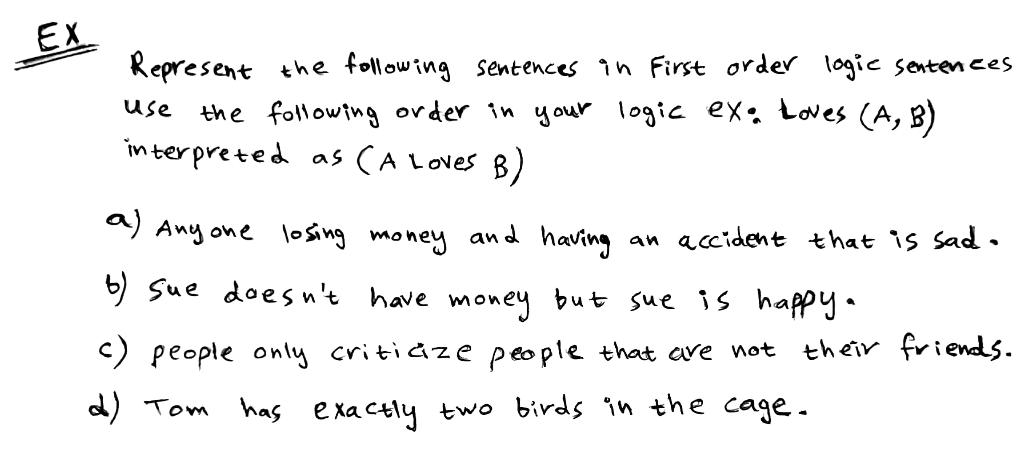 Solved Represent the following sentences in First order | Chegg.com