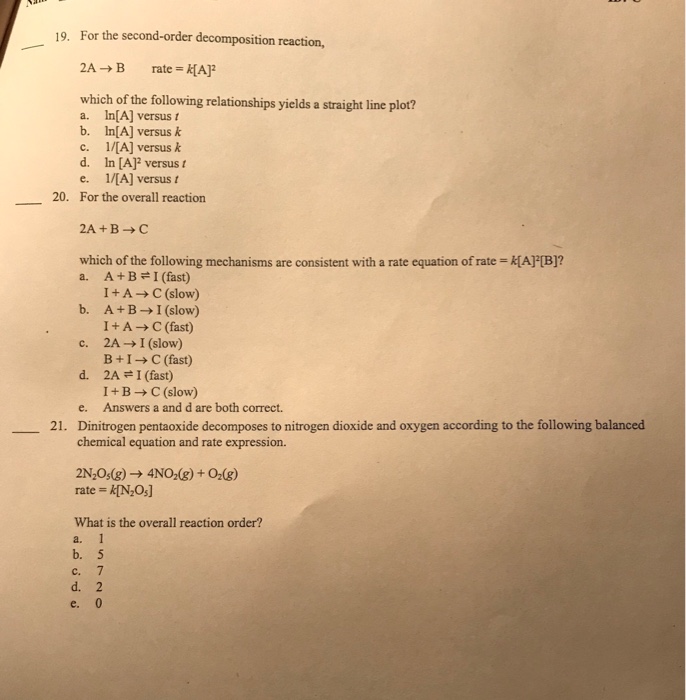 Solved 19. For the second-order decomposition reaction, 2A-> | Chegg.com