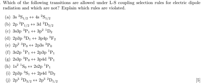 Solved Which of the following transitions are allowed under | Chegg.com