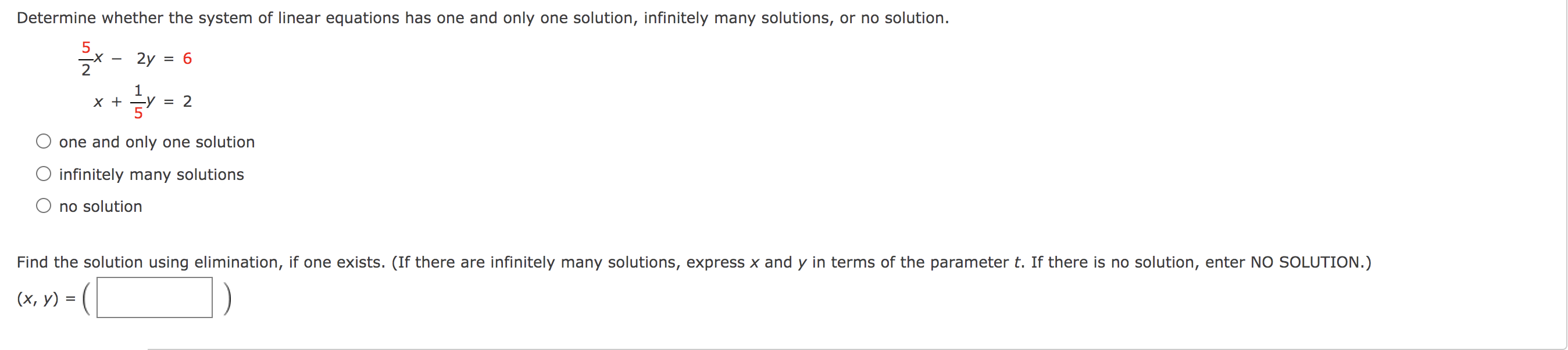 Solved Determine whether the system of linear equations has | Chegg.com