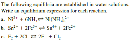 Solved The following equilibria are established in water | Chegg.com