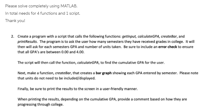 Solved Please solve completely using MATLAB. In total needs | Chegg.com
