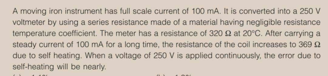 Solved A moving iron instrument has full scale current of | Chegg.com