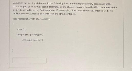 Solved Complete the missing statement in the following | Chegg.com