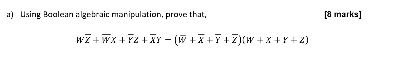 Solved A Using Boolean Algebraic Manipulation Prove That 0142