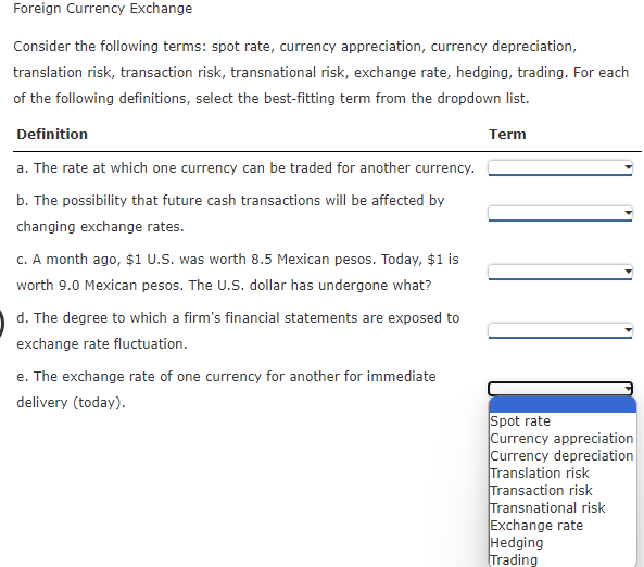 Solved Foreign Currency Exchange Consider the following | Chegg.com