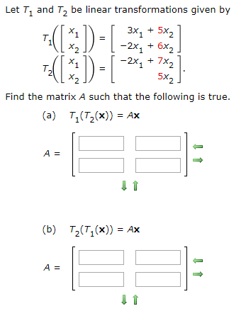 Solved Let T, and T2 be linear transformations given by 3x, | Chegg.com