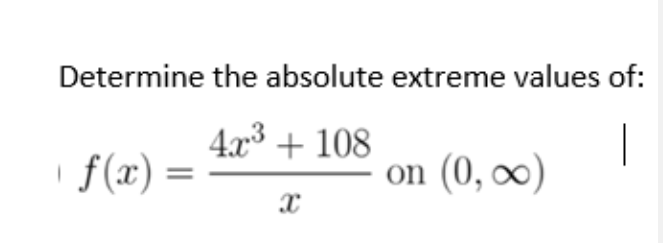 Solved Determine the absolute extreme values of: | Chegg.com