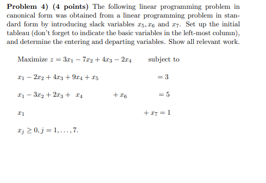 Solved Problem 4) (4 points) The following linear | Chegg.com