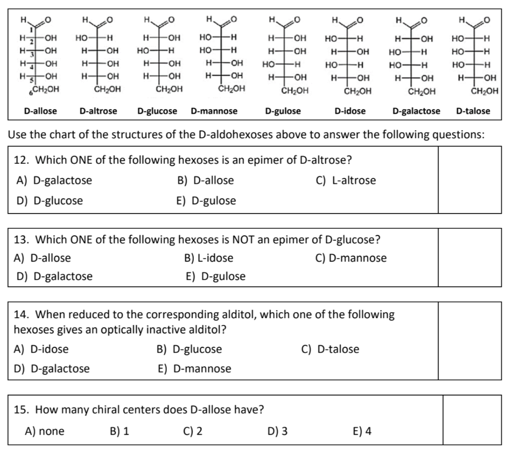 Solved 12. Which ONE of the following hexoses is an epimer | Chegg.com