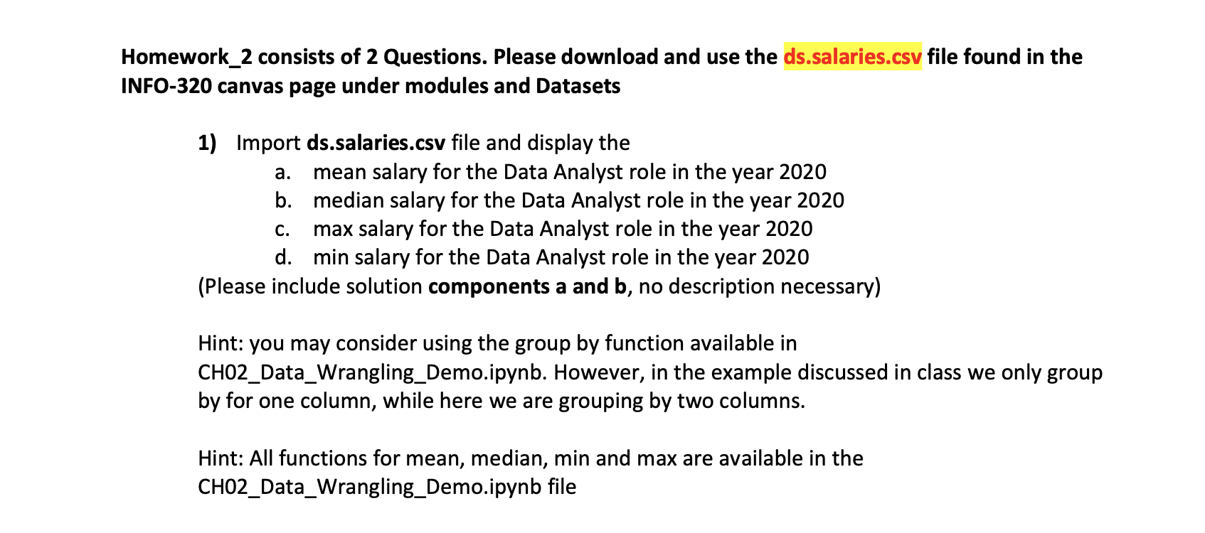 Solved 1ework_2 consists of 2 Questions. Please download and | Chegg.com