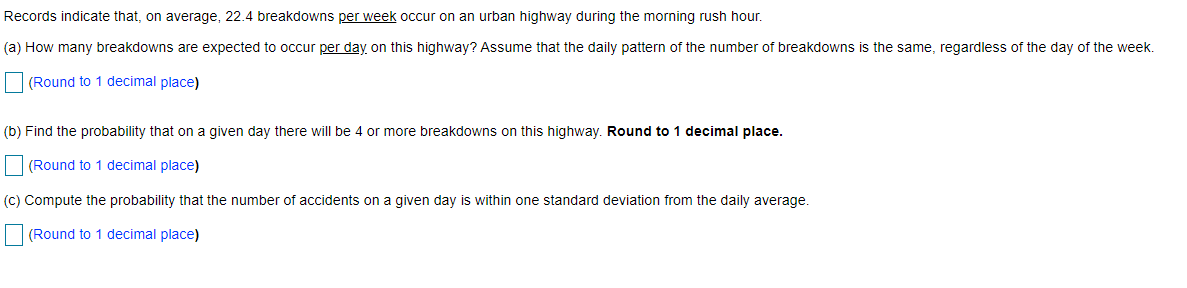 Solved Records indicate that, on average, 22.4 breakdowns | Chegg.com