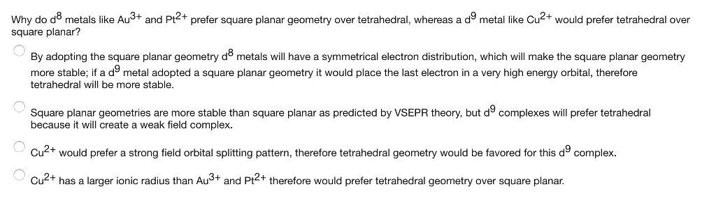 Solved Why do d8 metals like Au3+ and Pt2+ prefer square | Chegg.com