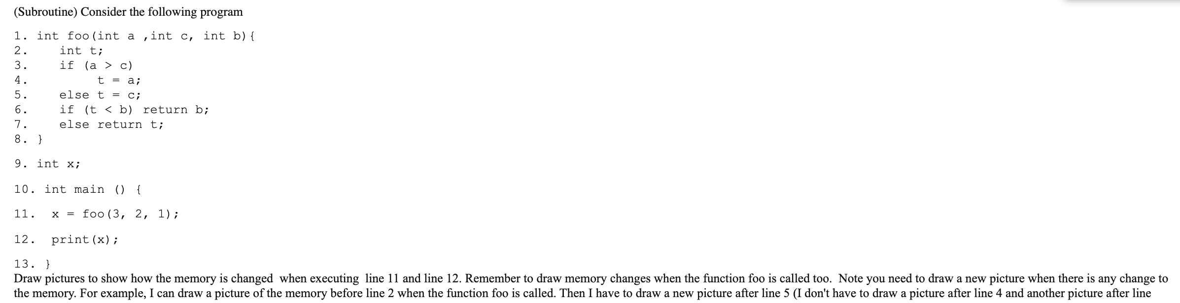 Solved (Subroutine) Consider the following program 1. int | Chegg.com