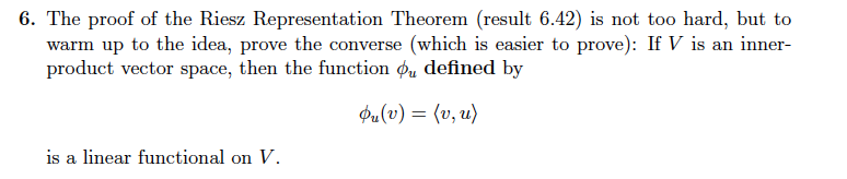 Solved 6 42 Riesz Representation Theorem Suppose V Is