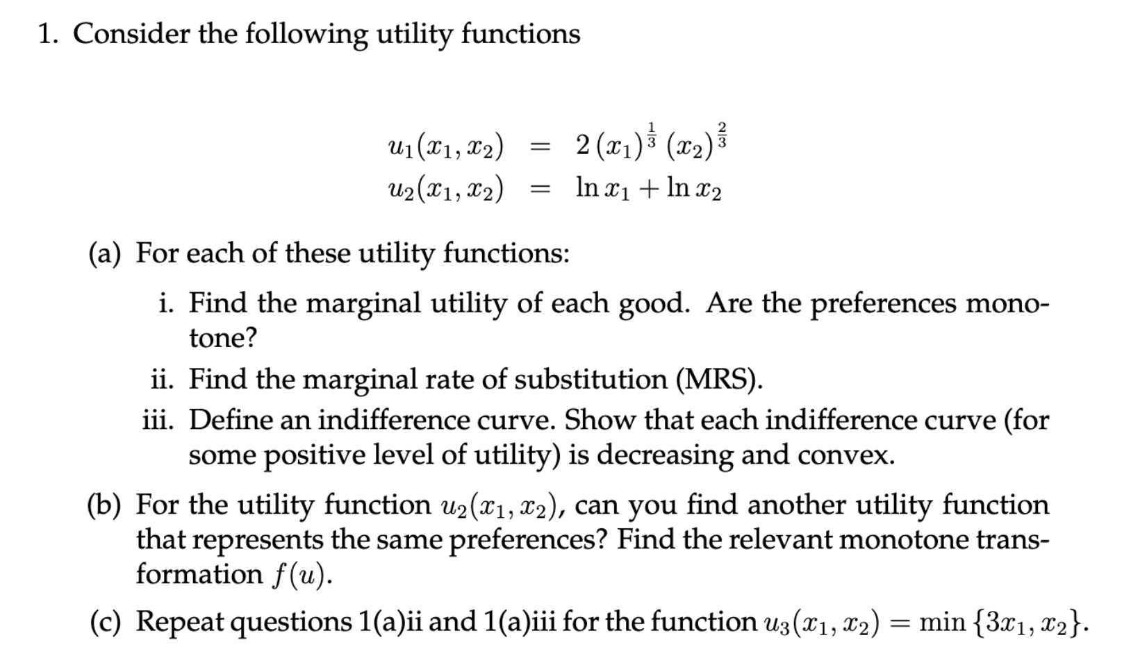 Solved Consider the following utility | Chegg.com