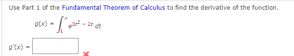 Solved Find g prime of x Use Part 1 ﻿of the Fundamental | Chegg.com