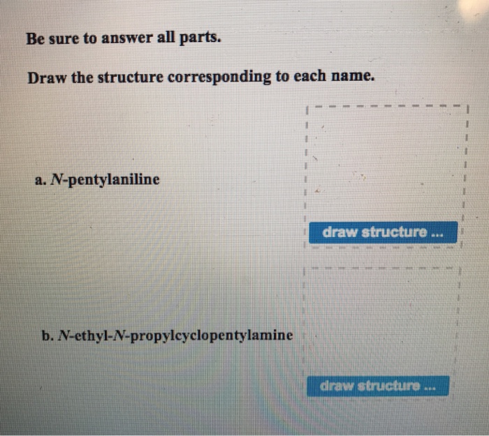 Solved Draw the structure corresponding to each name. | Chegg.com