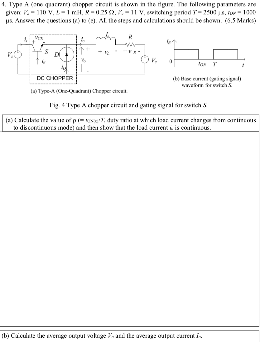 Solved 4. Type A (one quadrant) chopper circuit is shown in | Chegg.com