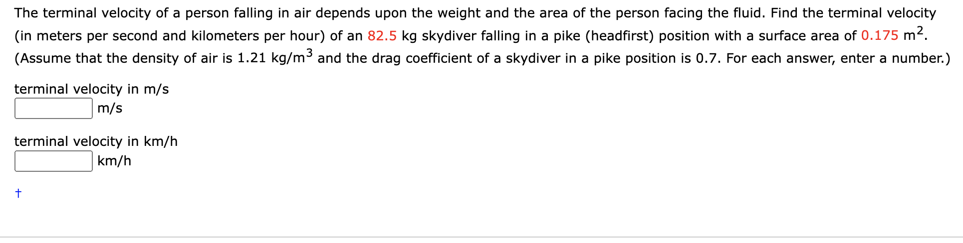 Solved The terminal velocity of a person falling in air | Chegg.com
