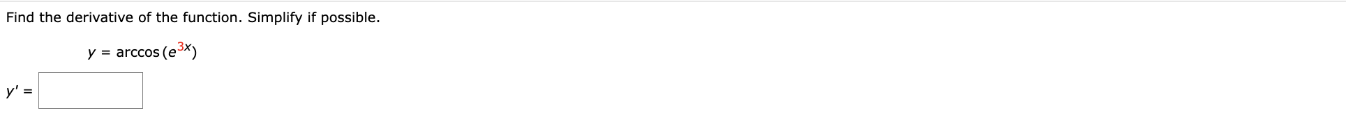 Solved Find the derivative of the function. Simplify if | Chegg.com
