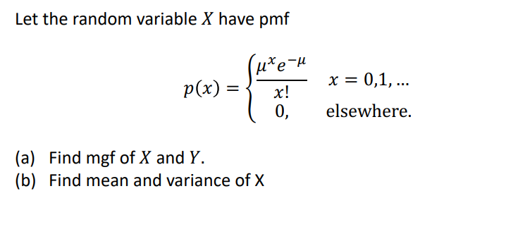 Solved Let the random variable X have pmf | Chegg.com