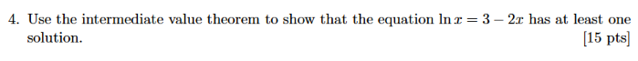 Solved 4. Use the intermediate value theorem to show that | Chegg.com