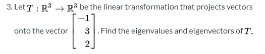 Solved 3. LetT:R → R3 be the linear transformation that | Chegg.com