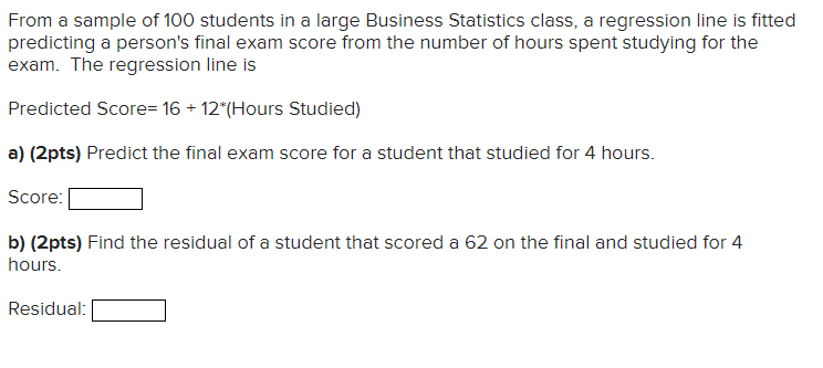 Solved From a sample of 100 students in a large Business | Chegg.com
