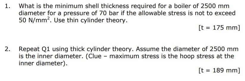 Solved What is the minimum shell thickness required for a | Chegg.com