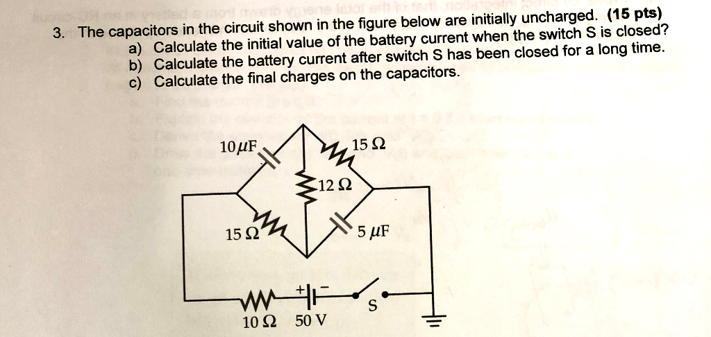 Solved 3. The capacitors in the circuit shown in the figure | Chegg.com