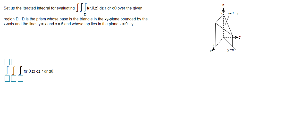 Solved Z Set up the iterated integral for evaluating SS | Chegg.com