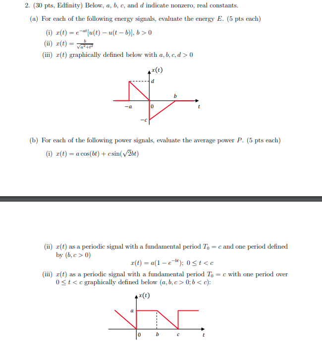 Solved 2. ( 30 pts, Edfinity) Below, a,b,c, and d indicate | Chegg.com